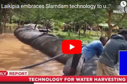 Laikipia Embraces Slamdam Technology To Utilise Flood Water For Irrigation